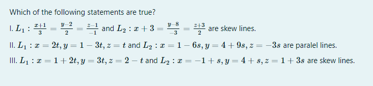 Solved Which of the following statements are true? ।. | Chegg.com
