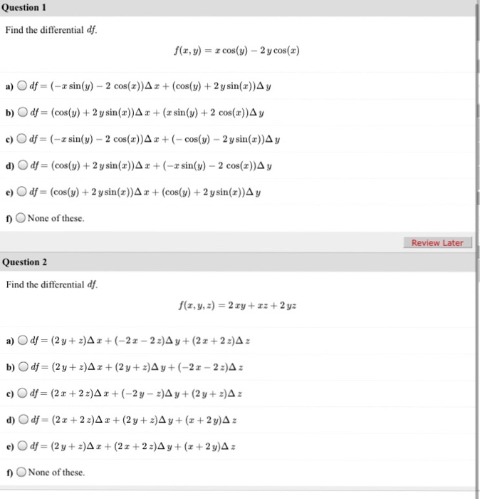 Solved Find the differential df. f(x,y) = x cos(y) - | Chegg.com