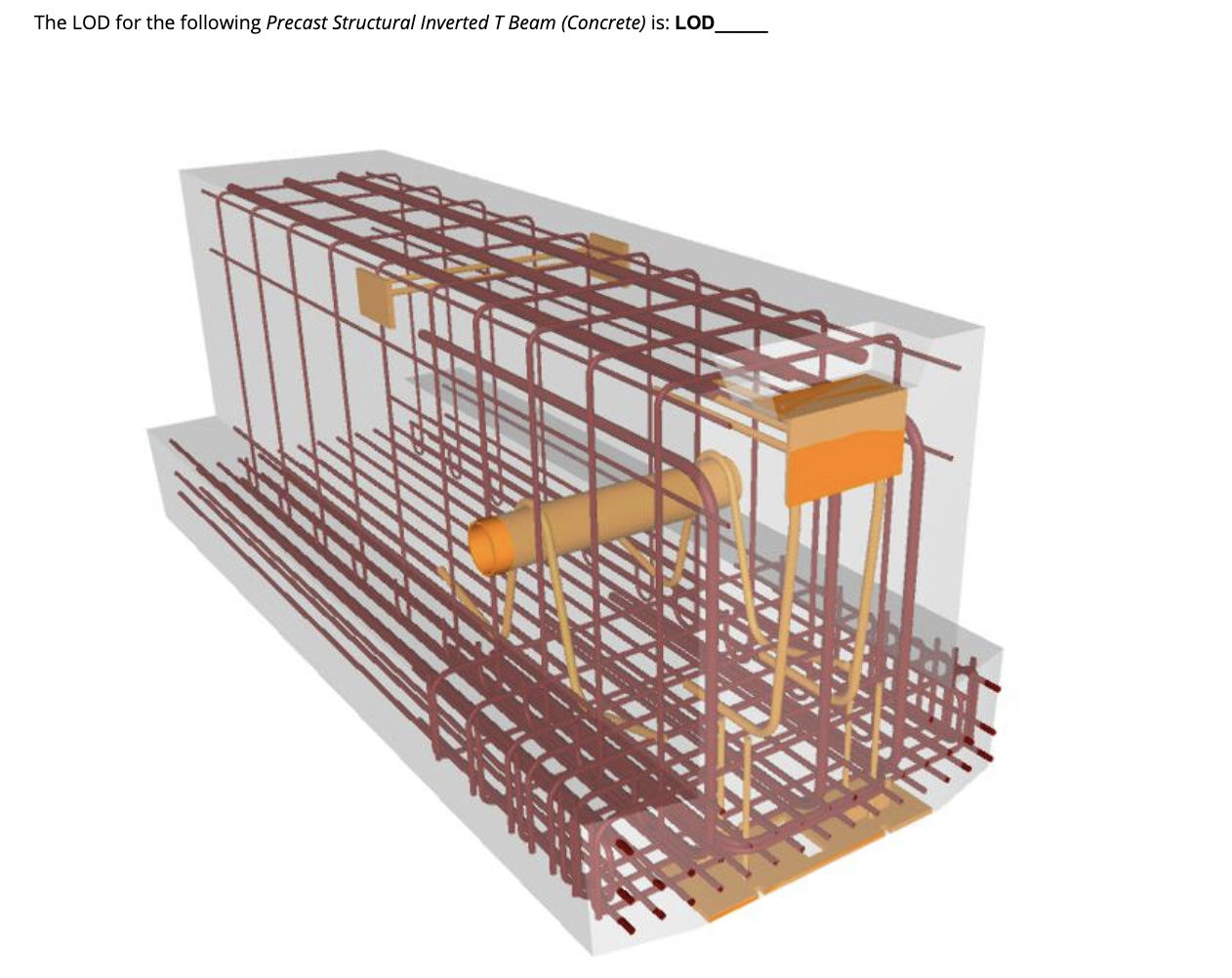 Solved The LOD for the following Precast Structural Inverted | Chegg.com