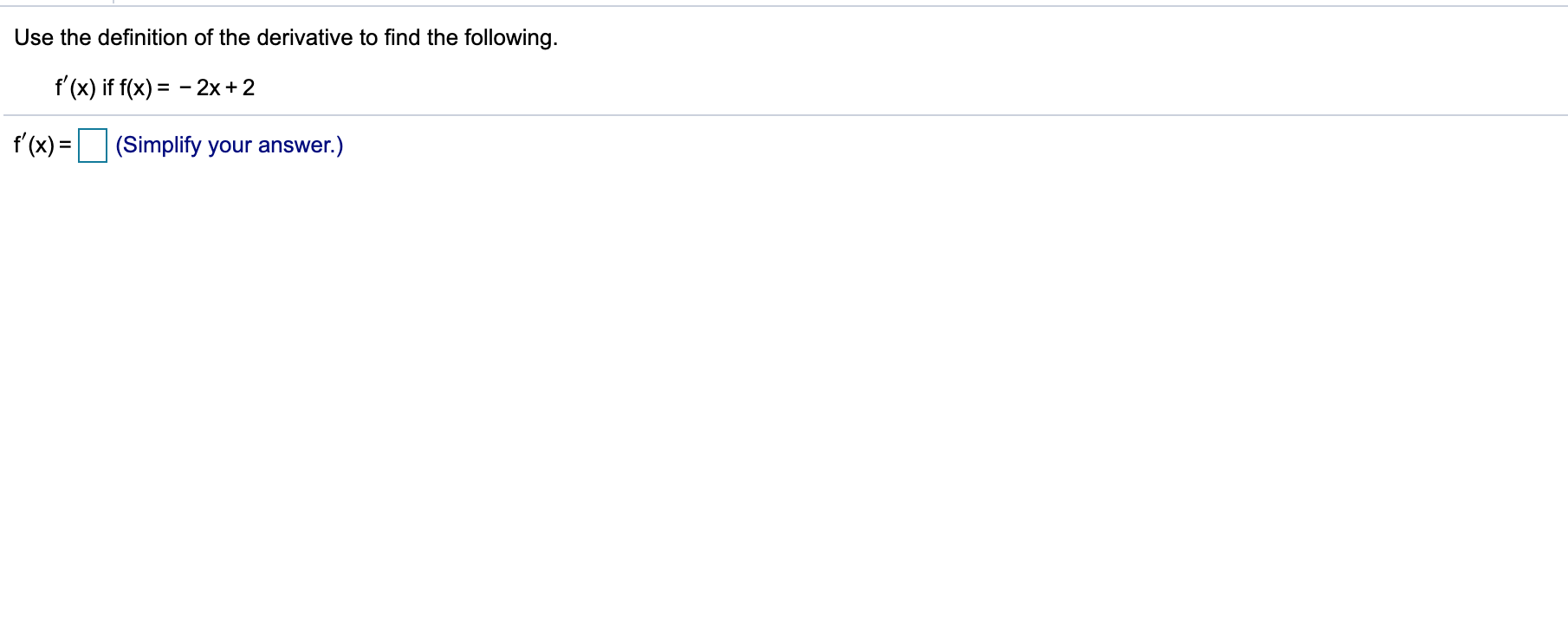 Solved Use the definition of the derivative to find the | Chegg.com