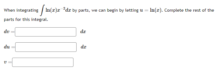 Solved When integrating \\( \\int \\ln (x) x^{-2} d x \\) by | Chegg.com