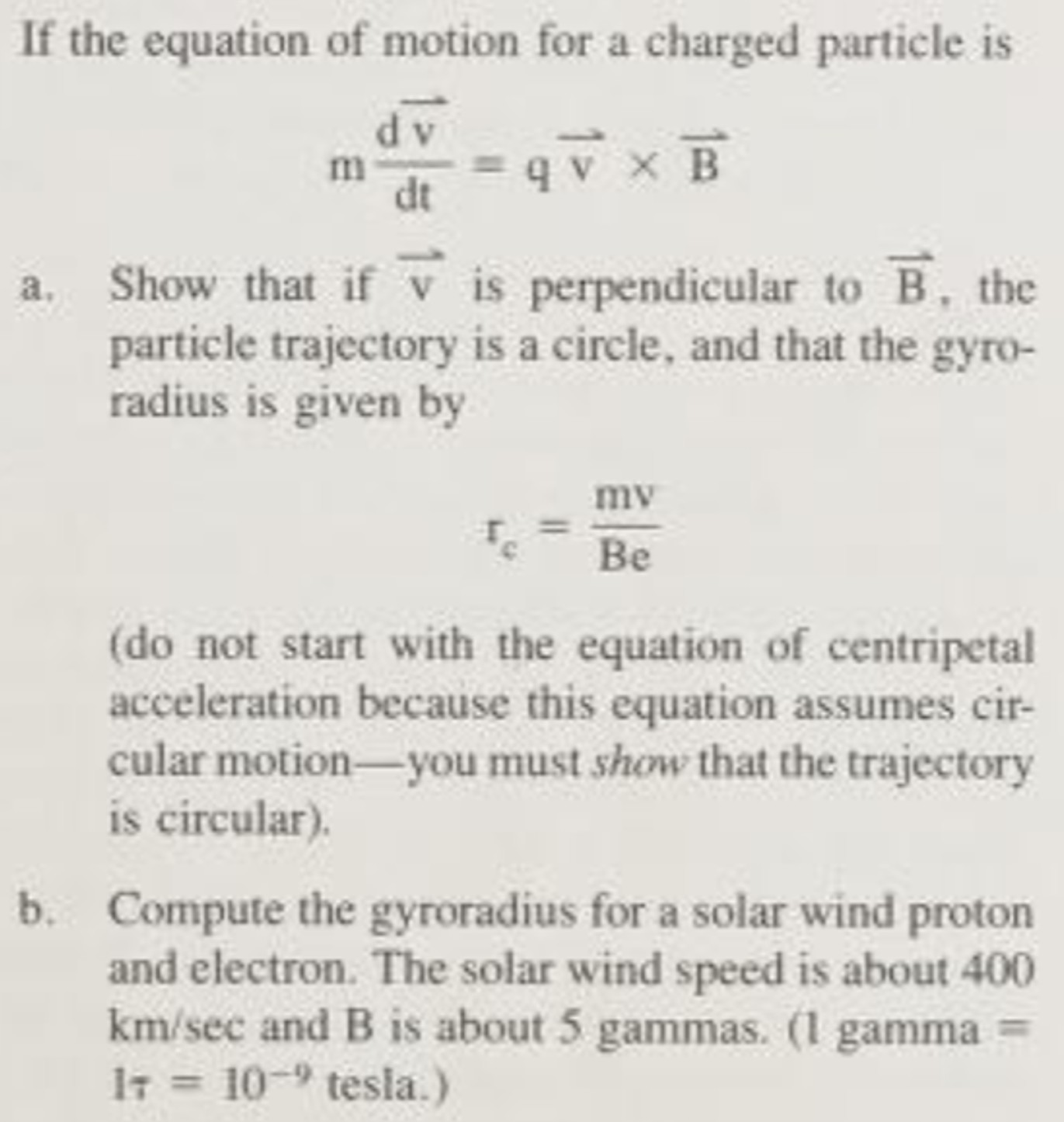 Solved If the equation of motion for a charged particle | Chegg.com