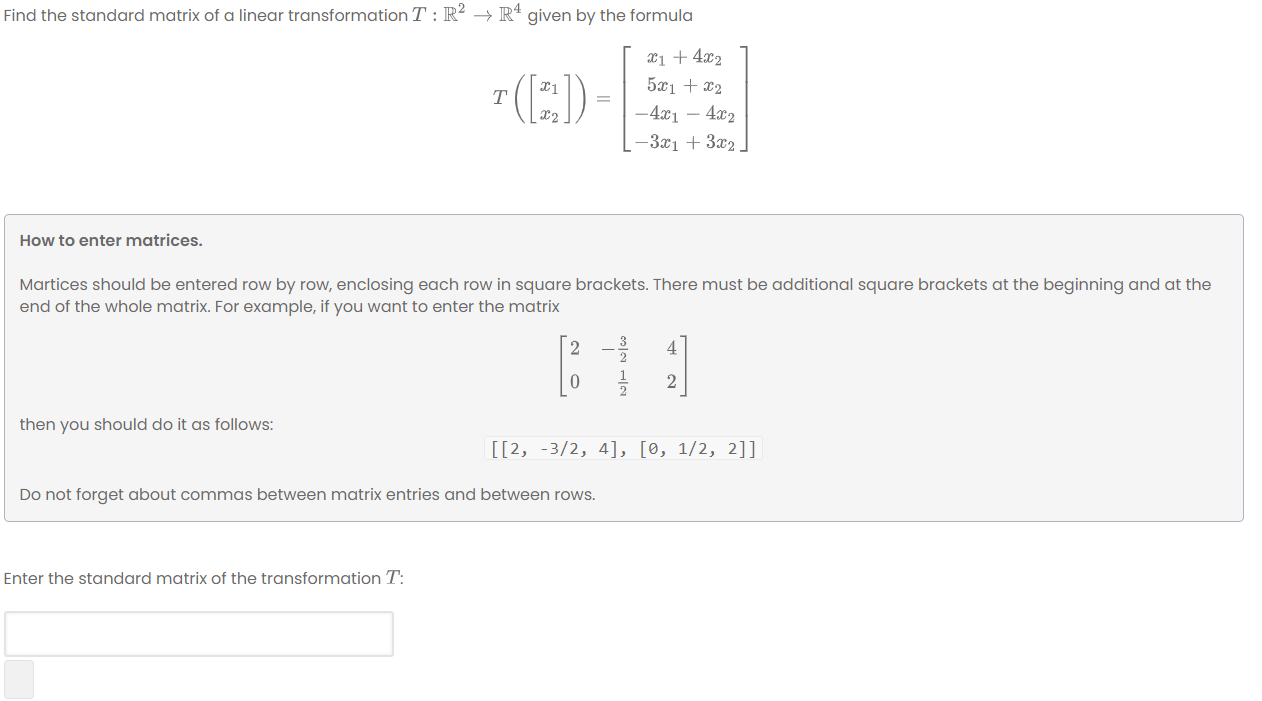 Solved Find the standard matrix of a linear transformation T | Chegg.com