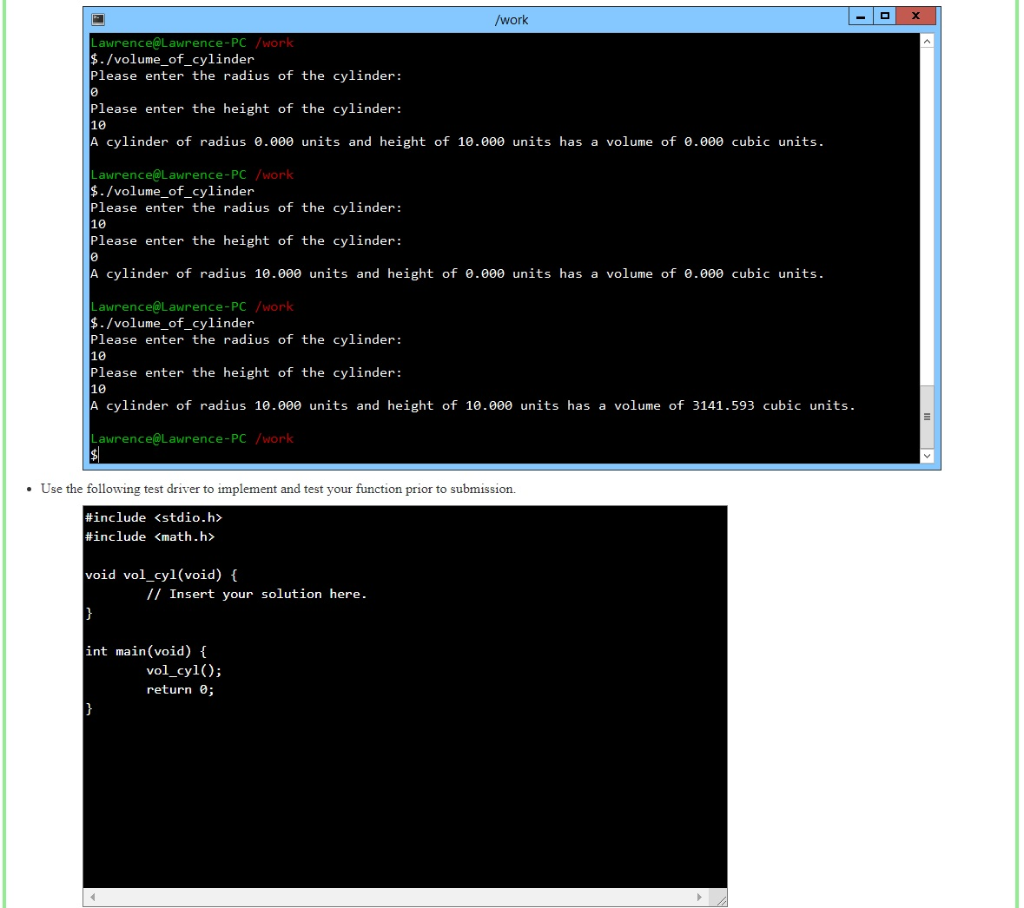 Solved Complete the implementation of the vol_cyl function. | Chegg.com