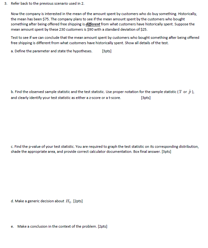 Solved 3. Refer back to the previous scenario used in 2. Now | Chegg.com