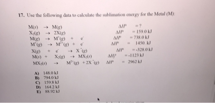 Solved Use the following data to calculate the sublimation | Chegg.com