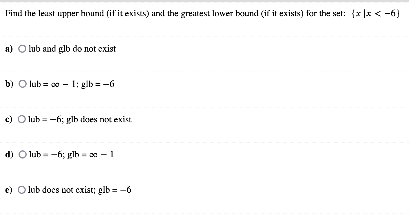 Solved Find the least upper bound (if it exists) and the | Chegg.com