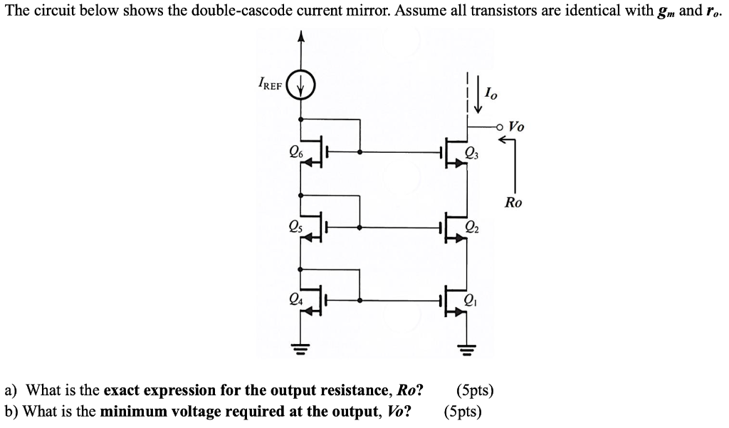 Solved The circuit below shows the double-cascode current | Chegg.com