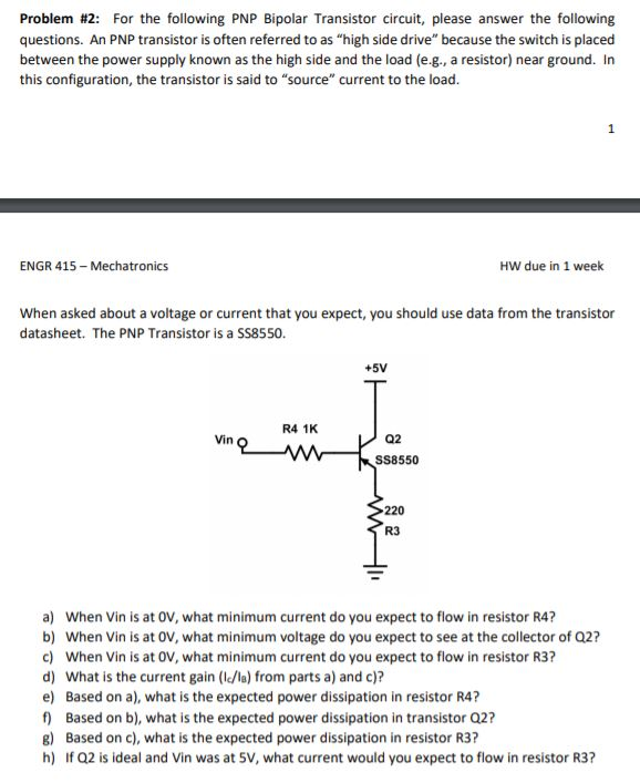 Solved Problem #2: For the following PNP Bipolar Transistor | Chegg.com