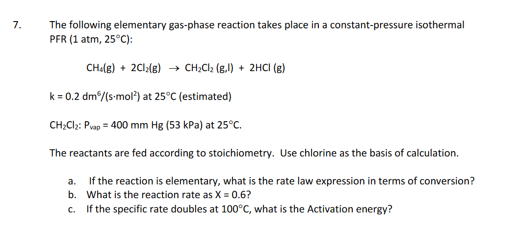 Solved 7. The following elementary gas-phase reaction takes | Chegg.com