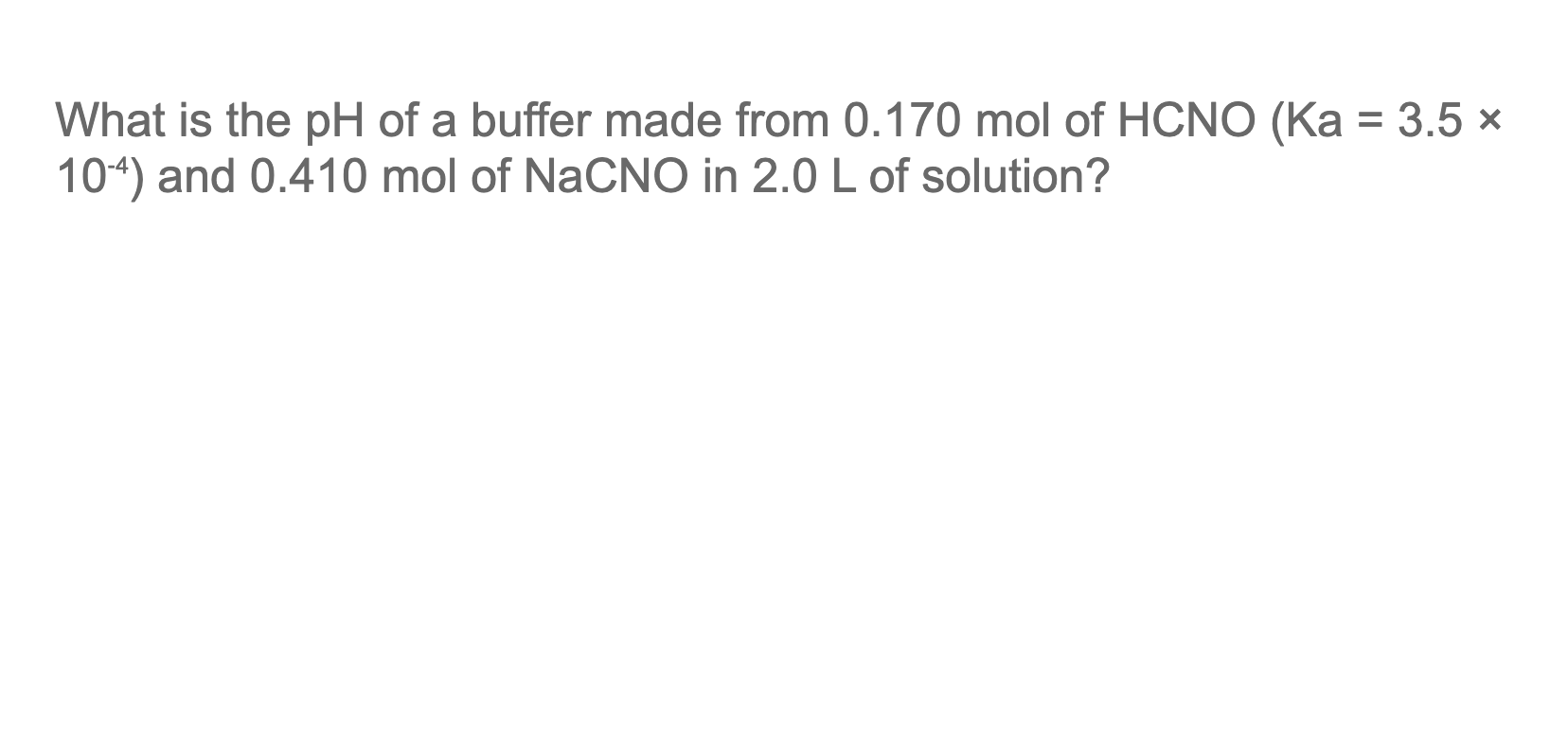 Solved What is the pH of a buffer made from 0.170 mol of | Chegg.com