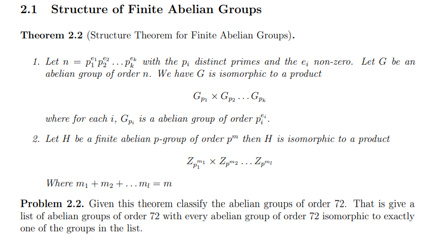 Solved 2.1 Structure of Finite Abelian Groups Theorem 2.2 | Chegg.com