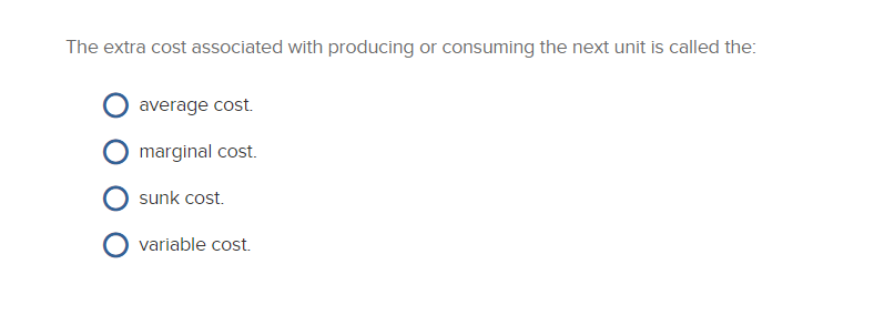 Solved The extra cost associated with producing or consuming | Chegg.com
