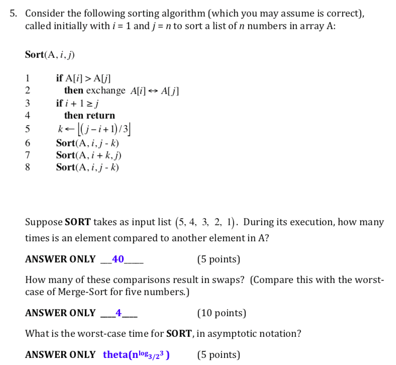 5 Consider The Following Sorting Algorithm Which 8843