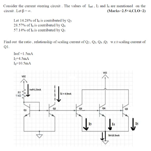 Solved Consider the current steering circuit. The values of | Chegg.com