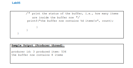 Solved Task 3: Producer and Consumer Threads (or | Chegg.com