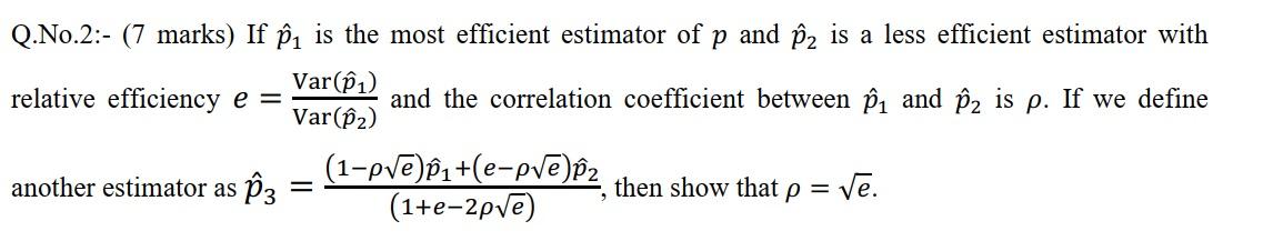 Solved Q.No.2:- (7 marks) If p^1 is the most efficient | Chegg.com
