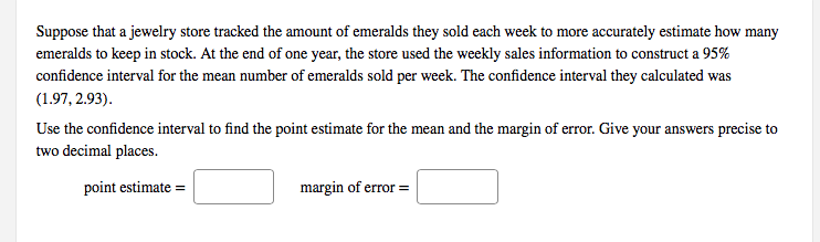 Solved Suppose that a jewelry store tracked the amount of | Chegg.com