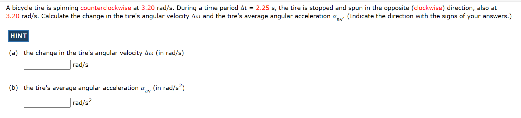 Solved A bicycle tire is spinning counterclockwise at 3.20 | Chegg.com