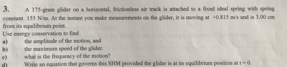 Solved 3. A 175-gram glider on a horizontal, frictionless | Chegg.com
