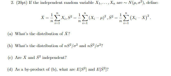 Solved 2. (20pt) If the independent random variable X1, ... | Chegg.com