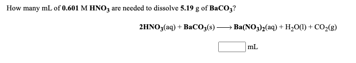 Solved How many mL of 0.601 M HNO3 are needed to dissolve | Chegg.com