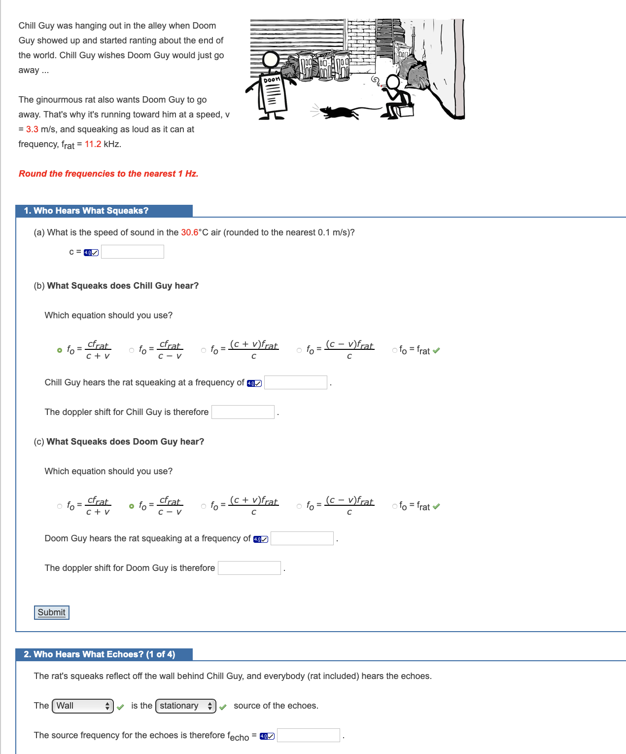 Solved Chill Guy was hanging out in the alley when Doom Guy | Chegg.com
