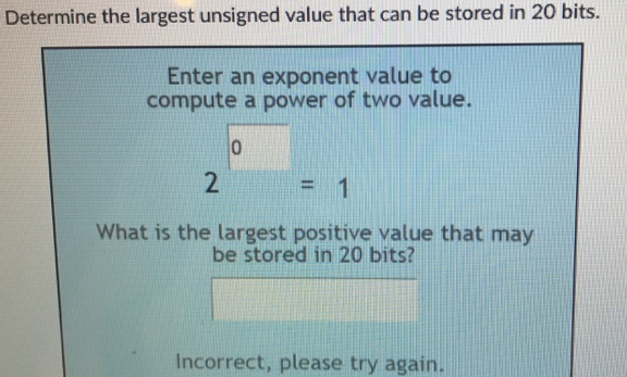 Solved Determine the largest unsigned value that can be | Chegg.com