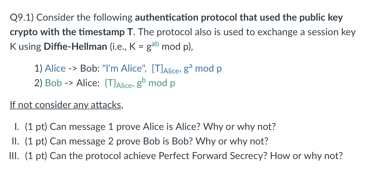 Solved Q9.1) Consider the following authentication protocol | Chegg.com