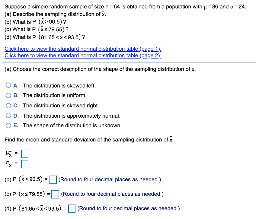Solved Suppose a simple random sample of size n=64 is | Chegg.com