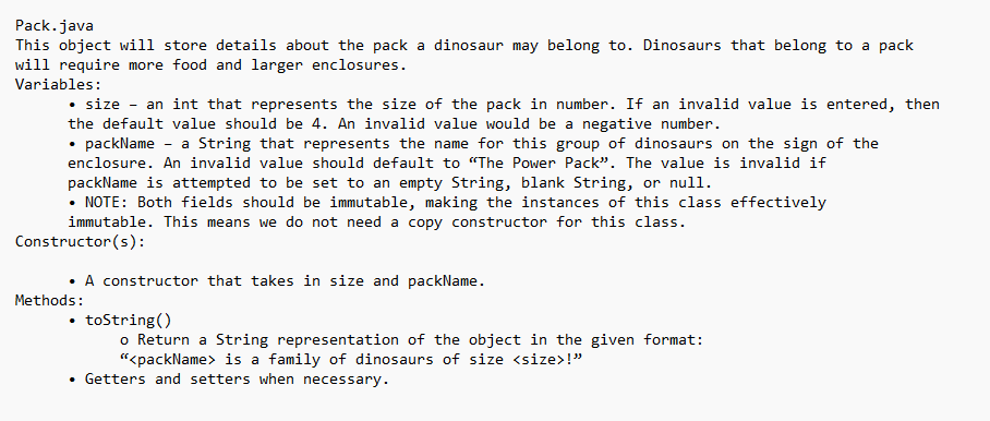 Solved Dinosaur.java This file defines a Dinosaur object. | Chegg.com