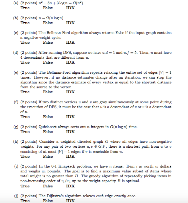 Solved (a) (2 points)n253logn (n2) IDK True (b) (2 points) | Chegg.com