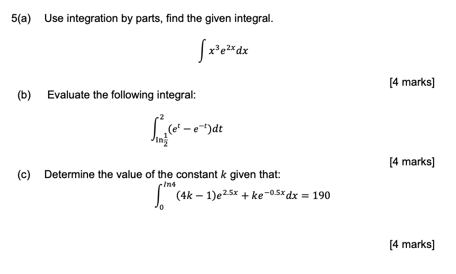 Solved 5(a) Use integration by parts, find the given | Chegg.com