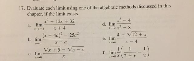 Solved 17. Evaluate each limit using one of the algebraic | Chegg.com