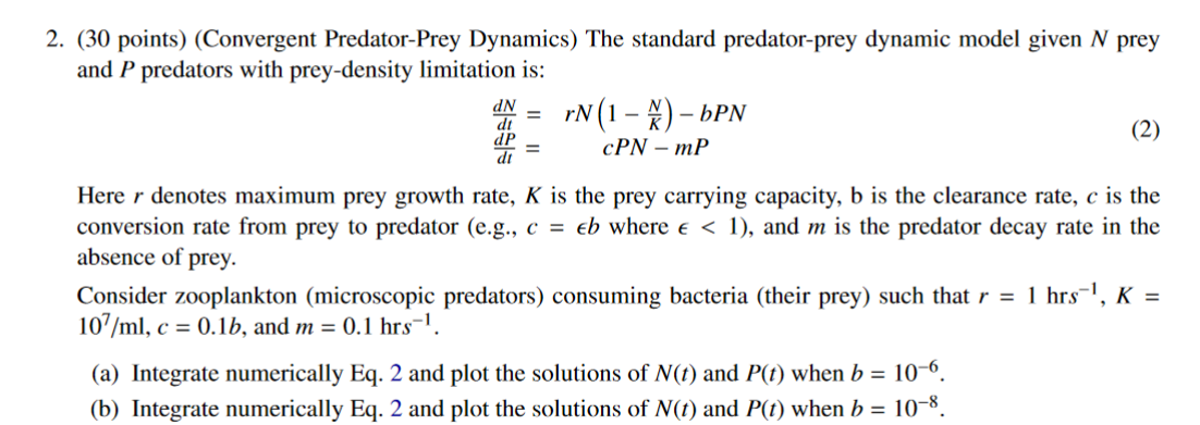 Solved 2. (30 points) (Convergent Predator-Prey Dynamics) | Chegg.com