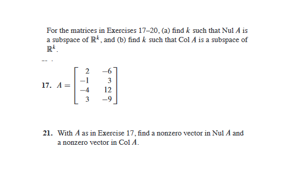 Solved For the matrices in Exercises 17-20, (a) find k such | Chegg.com