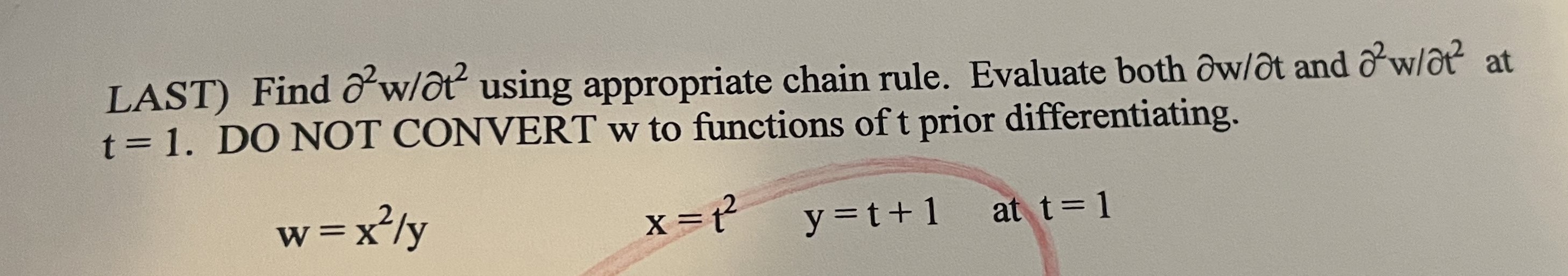 Solved LAST) Find ∂2w/∂t2 using appropriate chain rule. | Chegg.com