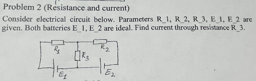 Solved Problem 2 (Resistance and current) Consider | Chegg.com