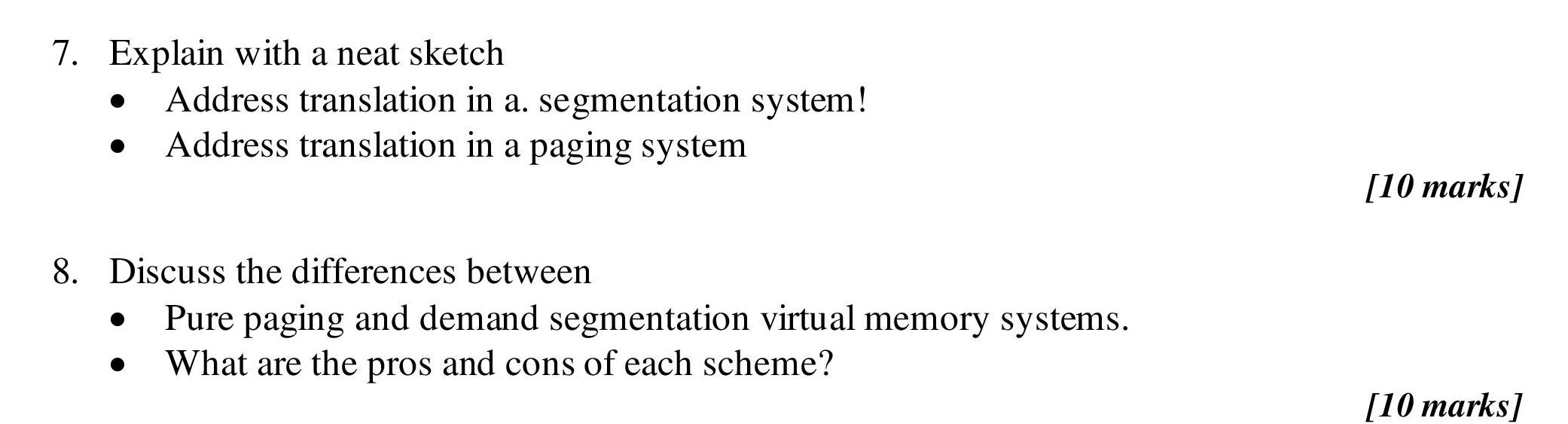 Solved 7. Explain with a neat sketch Address translation in | Chegg.com