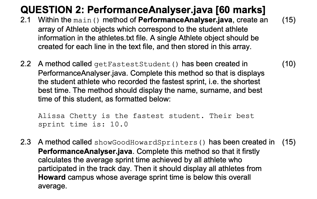 QUESTION 2: PerformanceAnalyser.java [60 marks] 2.1 | Chegg.com
