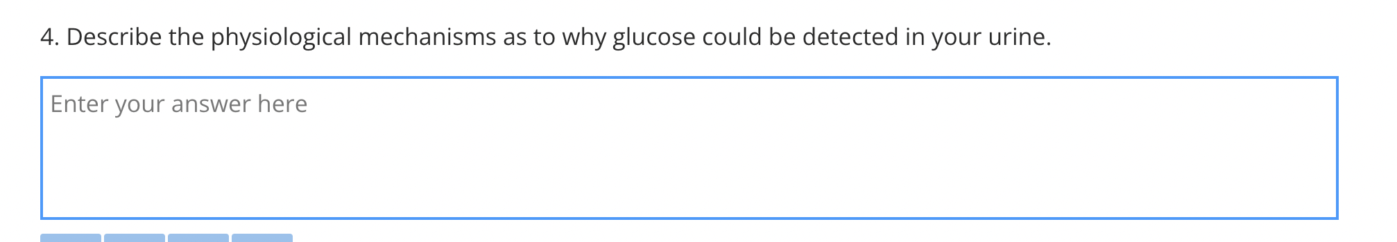 Solved 4. Describe the physiological mechanisms as to why | Chegg.com