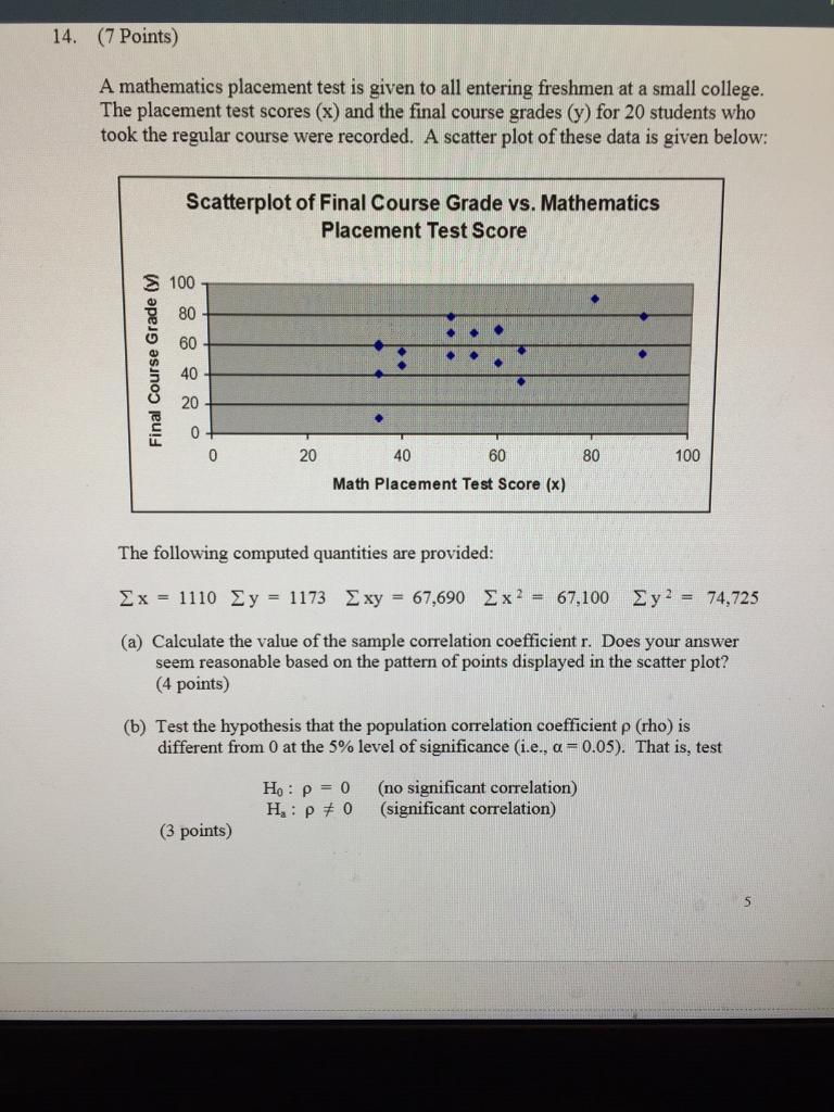 Solved 14. (7 Points) A mathematics placement test is given | Chegg.com