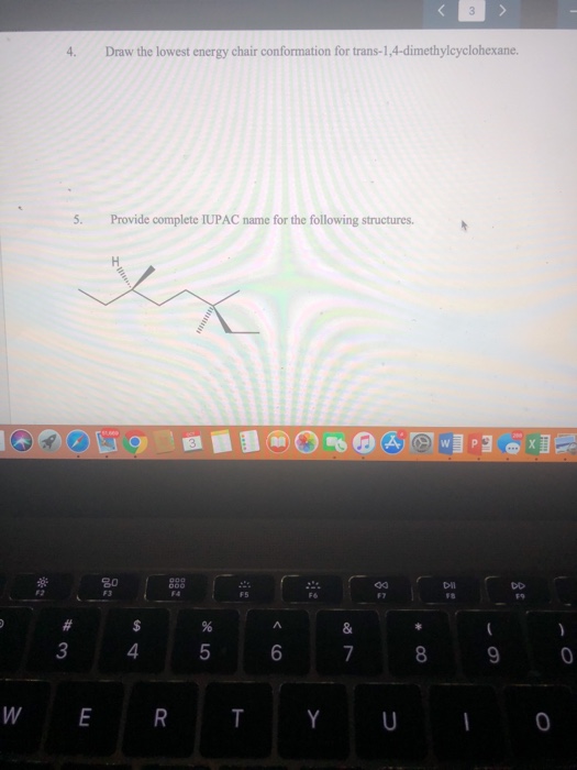 Solved 4. Draw the lowest energy chair conformation for | Chegg.com