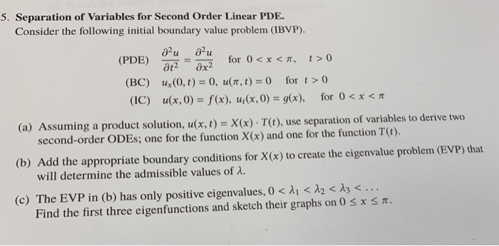 Solved 5. Separation of Variables for Second Order Linear | Chegg.com