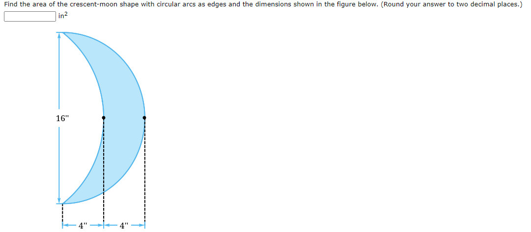 Solved Find the area of the crescent-moon shape with | Chegg.com