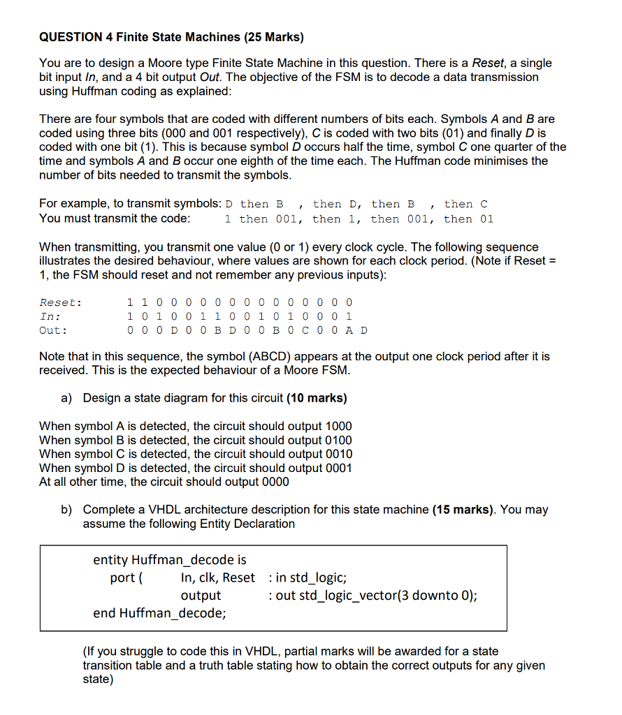 Solved QUESTION 4 Finite State Machines (25 Marks) You are | Chegg.com
