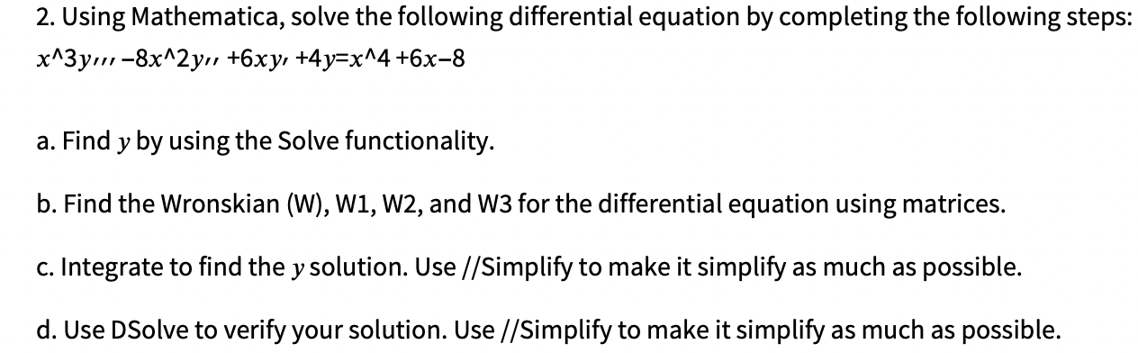 Solved 2. Using Mathematica, solve the following | Chegg.com