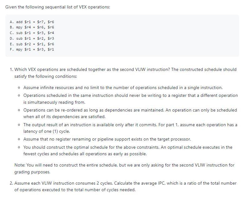 Solved Given the following sequential list of VEX | Chegg.com