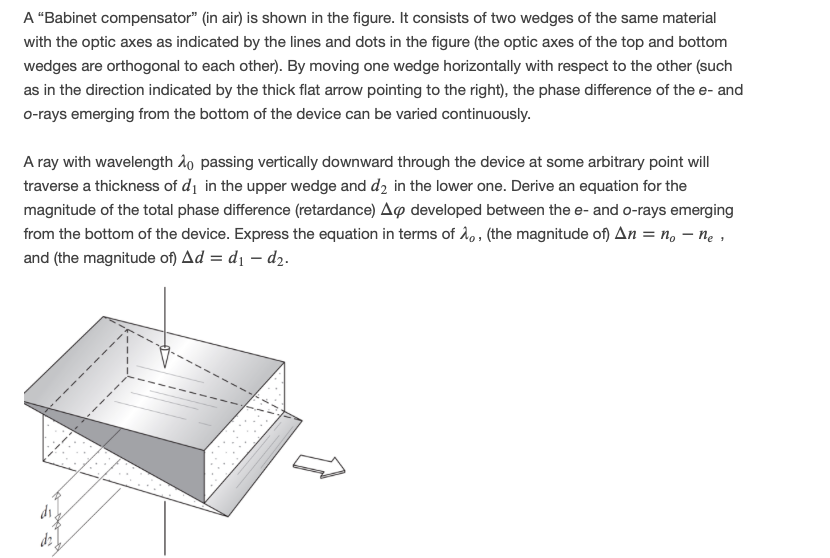 Solved A "Babinet compensator" (in air) is shown in the | Chegg.com