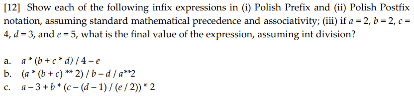 Solved [12] Show each of the following infix expressions in | Chegg.com
